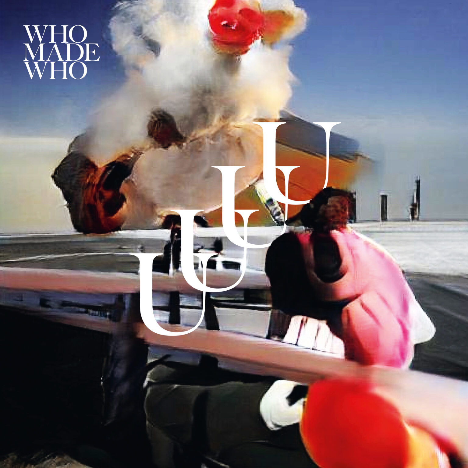UUUU: WhoMadeWho veröffentlichen ihr neues Album - Music 4 U » TONSPION